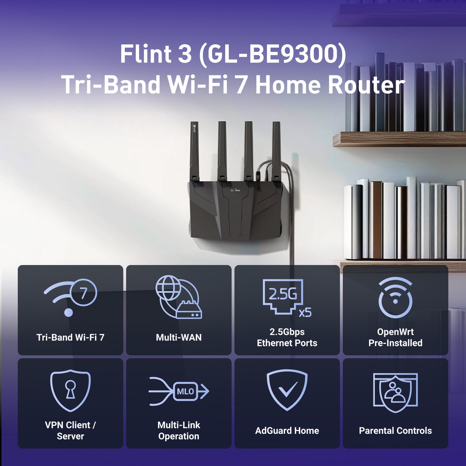 Flint 3 （GL-BE9300）Tri-band Wi-Fi 7 Home Router — GL.iNet UK